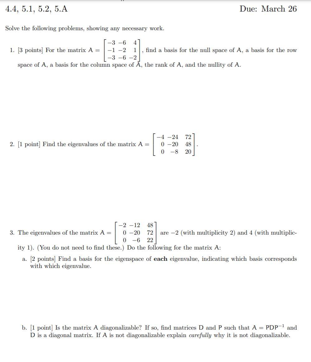 Solved 4.4, 5.1, 5.2, 5.A Due: March 26 Solve the following | Chegg.com