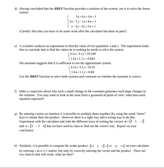 Solved Linear Algebra I have done a, b, c & d but I need | Chegg.com