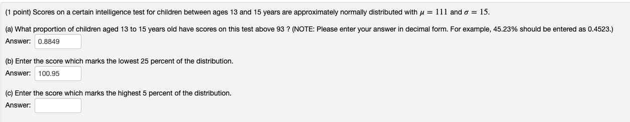 Solved (1 point) Scores on a certain intelligence test for | Chegg.com