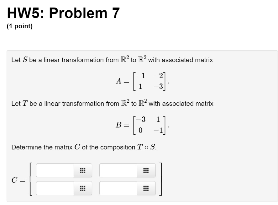 Solved HW5: Problem 7 (1 point) Let S be a linear | Chegg.com