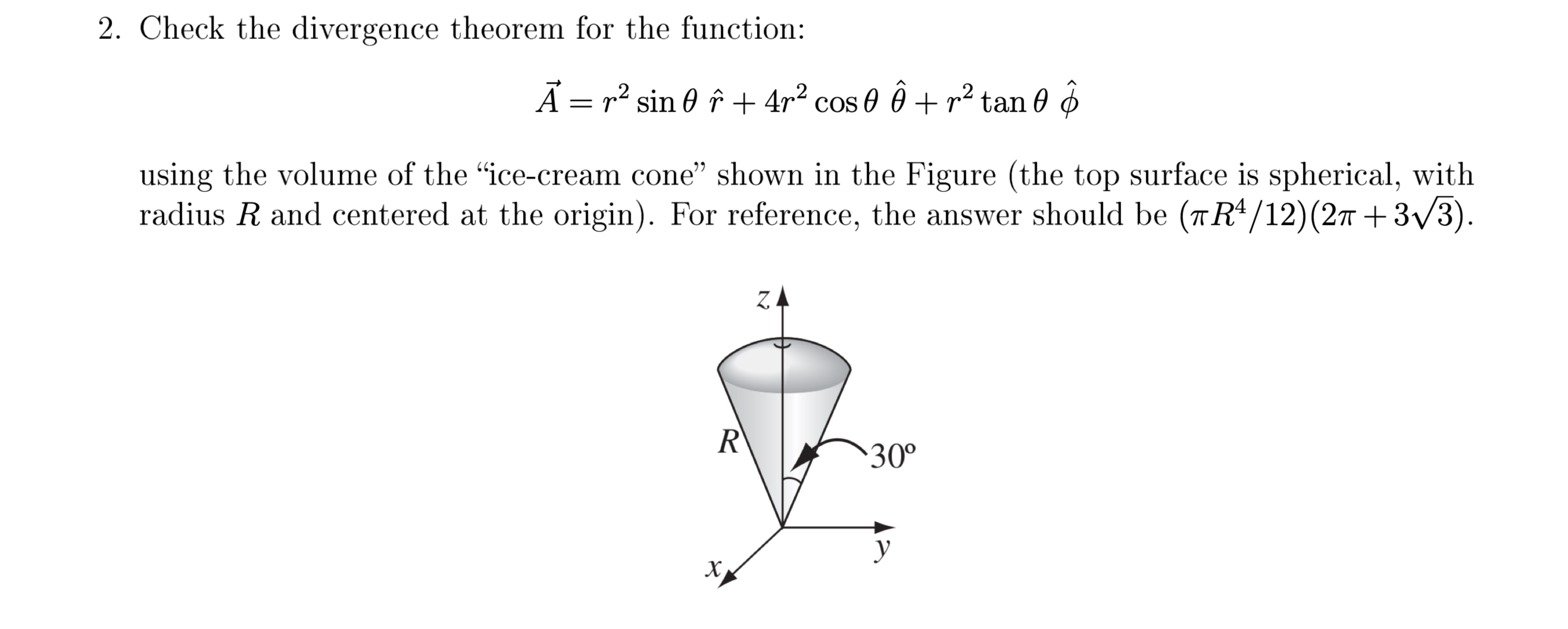 Solved Check the divergence theorem for the | Chegg.com