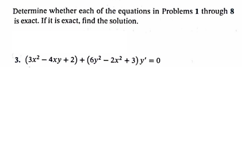Solved Determine whether each of the equations in Problems 1 | Chegg.com