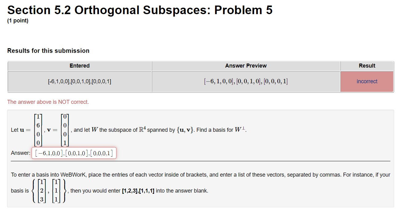 Solved Section 5.2 Orthogonal Subspaces: Problem 5 (1 point) | Chegg.com Solved Section 5.2 Orthogonal Subspaces: Problem 5 (1 point) | Chegg.com