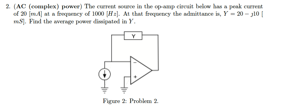 Solved 2. (AC (complex) power) The current source in the | Chegg.com