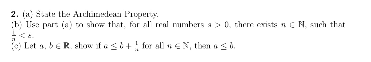 Solved (a) ﻿State the Archimedean Property.(b) ﻿Use part (a) | Chegg.com