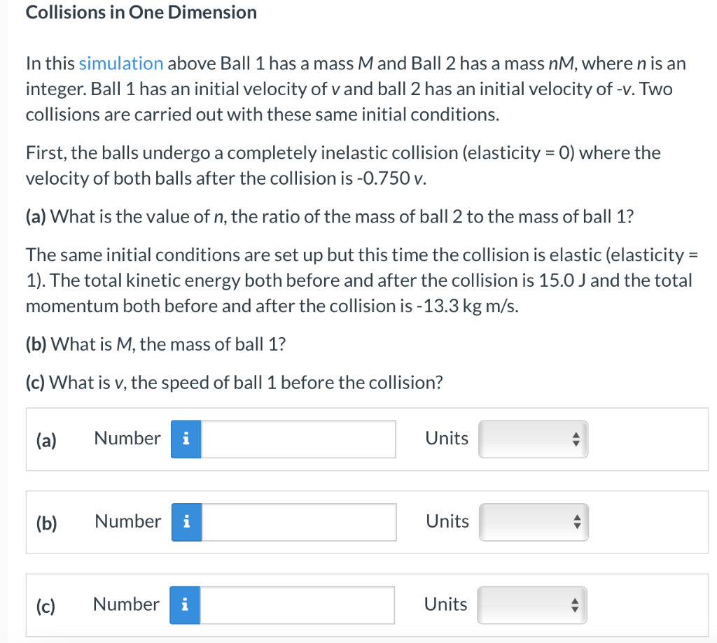 Solved Collisions in One Dimension In this simulation above | Chegg.com