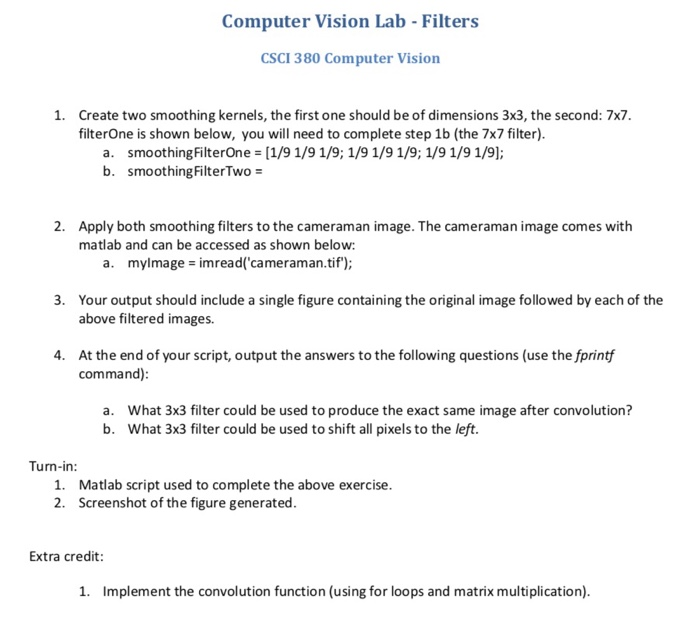 Solved Computer Vision Lab Filters CSCI 3 80 Computer Vision | Chegg.com