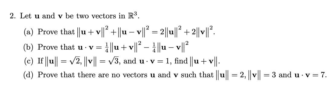 Solved 2. Let u and v be two vectors in R3. (a) Prove that | Chegg.com