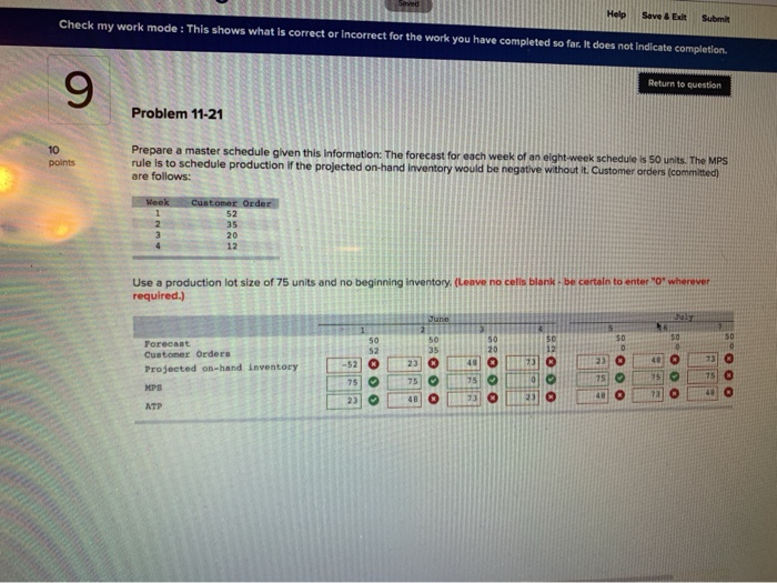 Solved Help Save&Exit Submi Check my work mode : This shows | Chegg.com