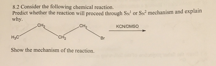 Solved 8.2 Consider the following chemical reaction. Predict | Chegg.com