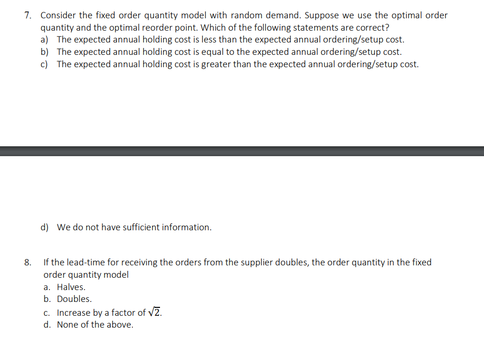 Solved 7. Consider the fixed order quantity model with | Chegg.com
