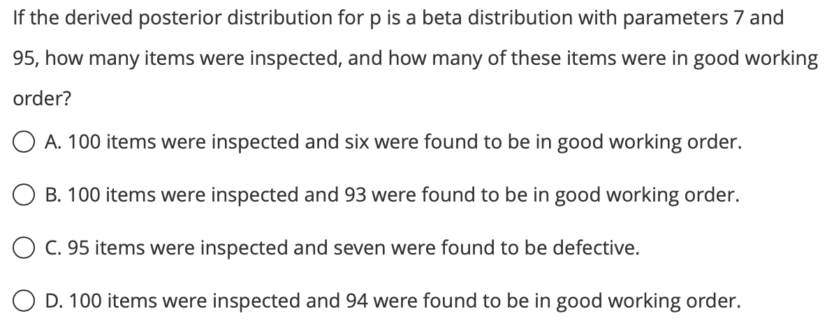 Solved If the derived posterior distribution for p is a beta | Chegg.com