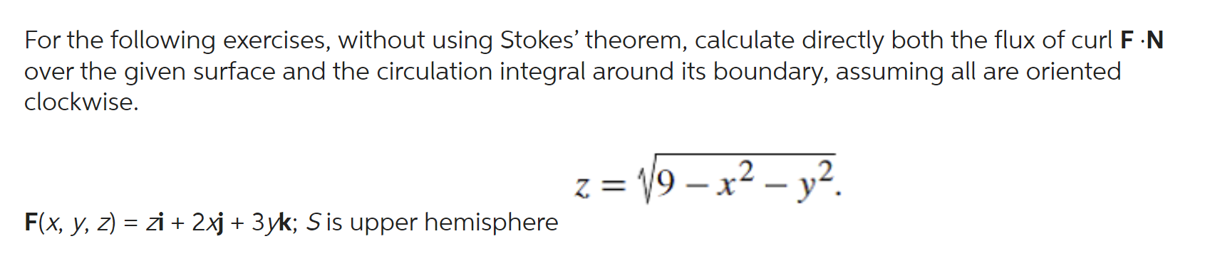 Solved f=∬S(curlF⋅N)dS Consider the parametric equation of | Chegg.com