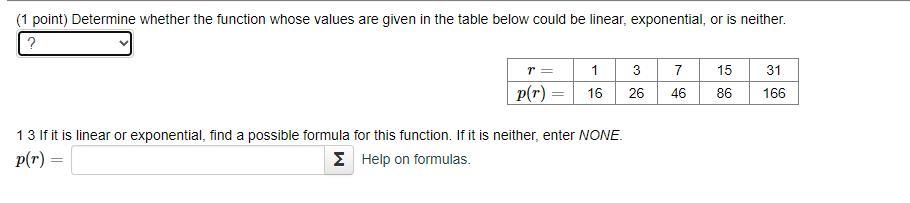 Solved (1 point) Determine whether the function whose values | Chegg.com