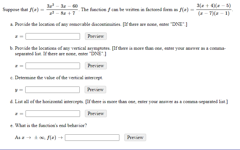 Solved Suppose that f(x)=x2−8x+73x2−3x−60. The function f | Chegg.com