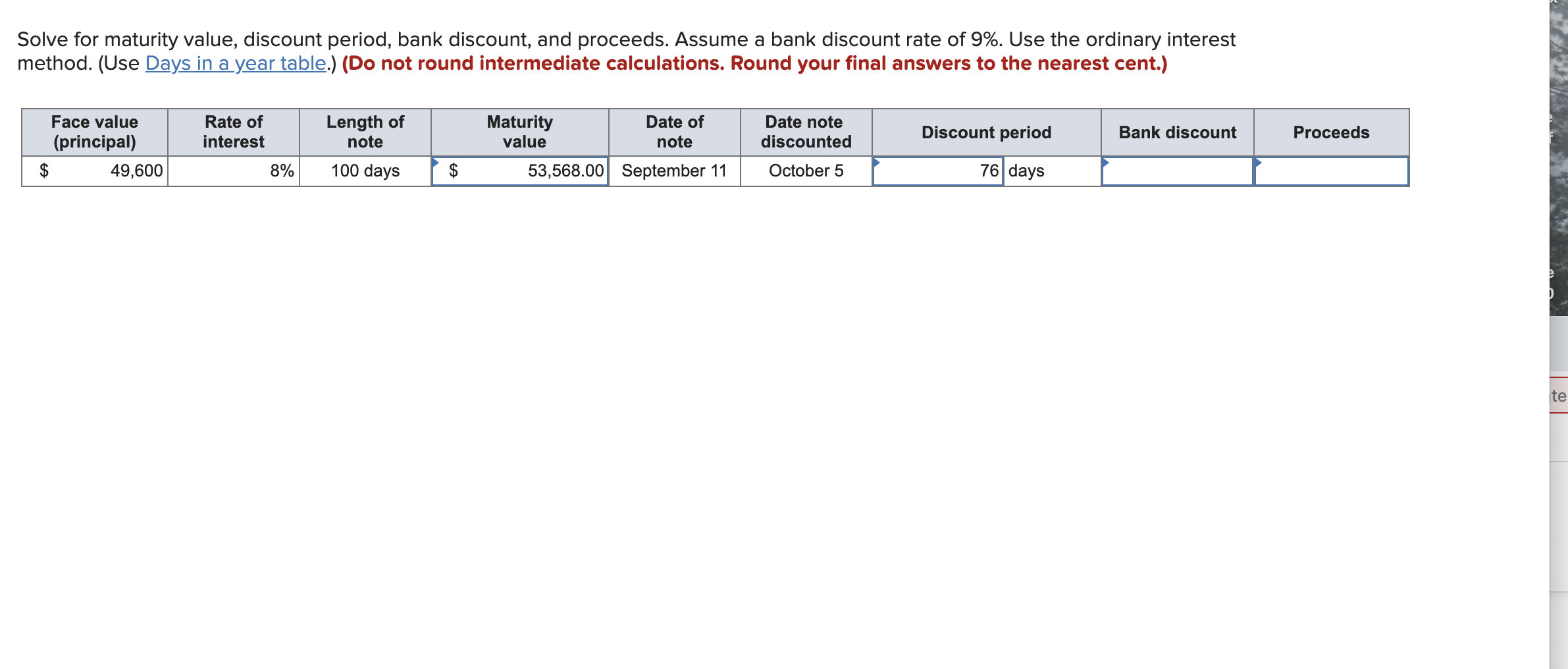 Solved Solve for maturity value, discount period, bank | Chegg.com