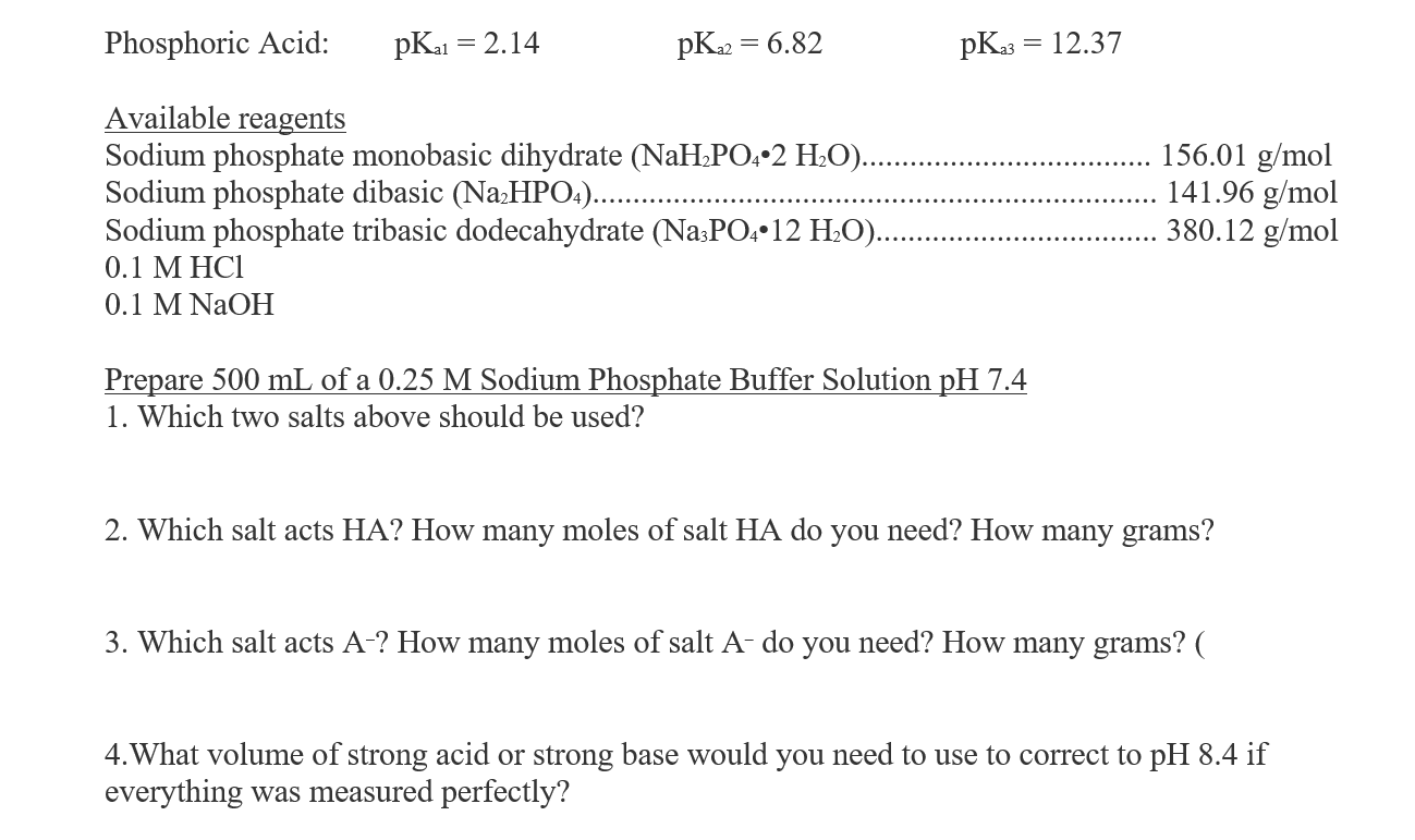Solved Phosphoric Acid: pKa1=2.14pKa2=6.82pKa3=12.37 | Chegg.com