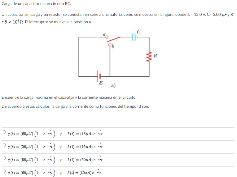 Resuelto Carga De Un Capacitor En Un Circuito Rc Un Capacitor