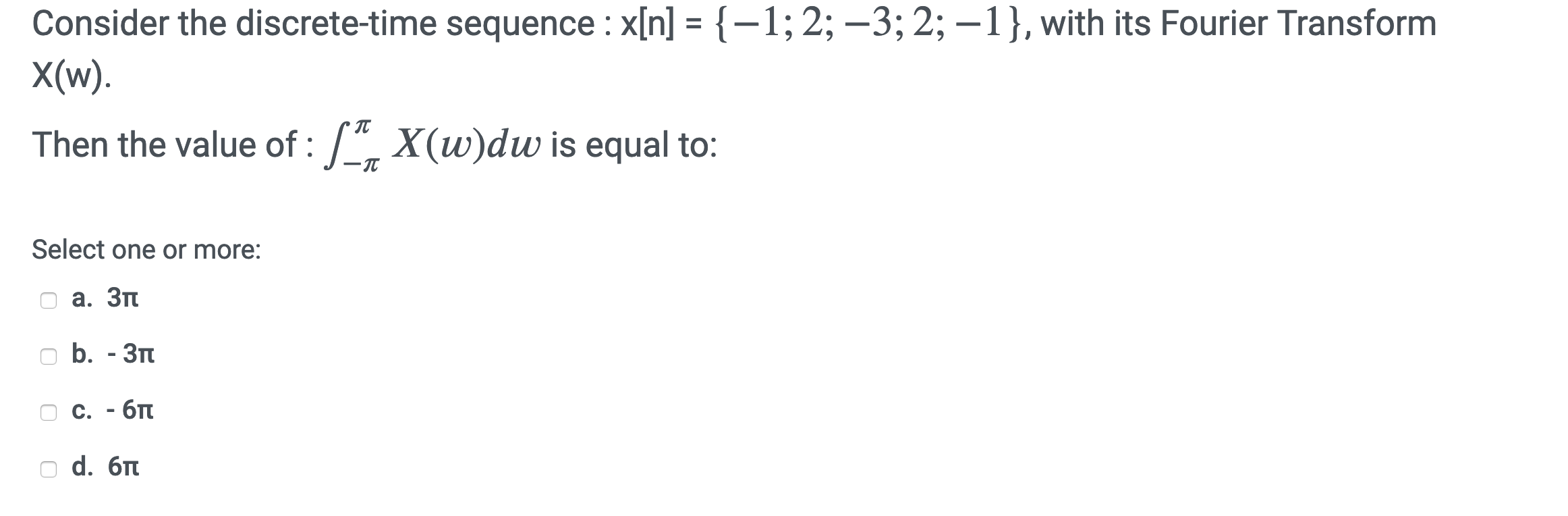 Solved Consider the discrete-time sequence : x[n] = {-1; 2; | Chegg.com