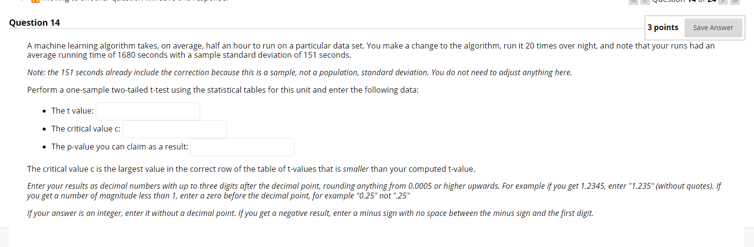 Solved average running time of 1680 seconds with a sample | Chegg.com