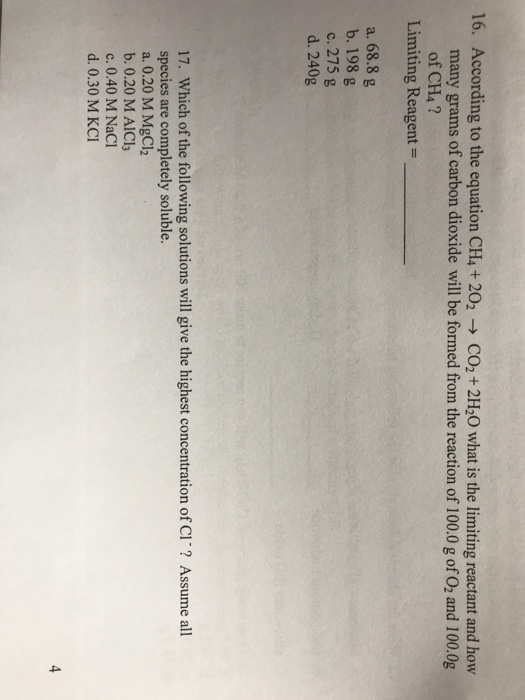 Solved 16. According to the equation CH4 + 2O2 → CO2 + 2H2O | Chegg.com