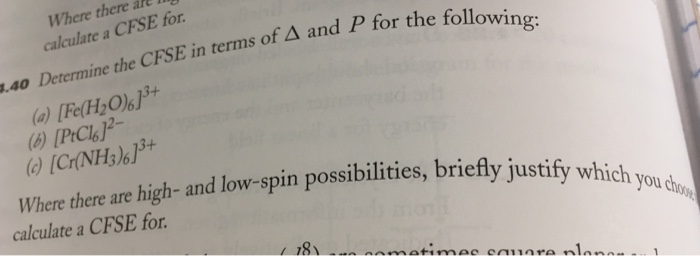 Solved Where there are m calculate a CFSE for .40 Determine | Chegg.com