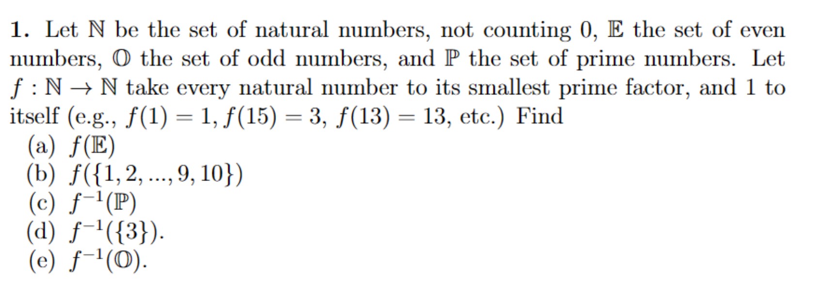 Solved 1. Let N be the set of natural numbers, not counting | Chegg.com