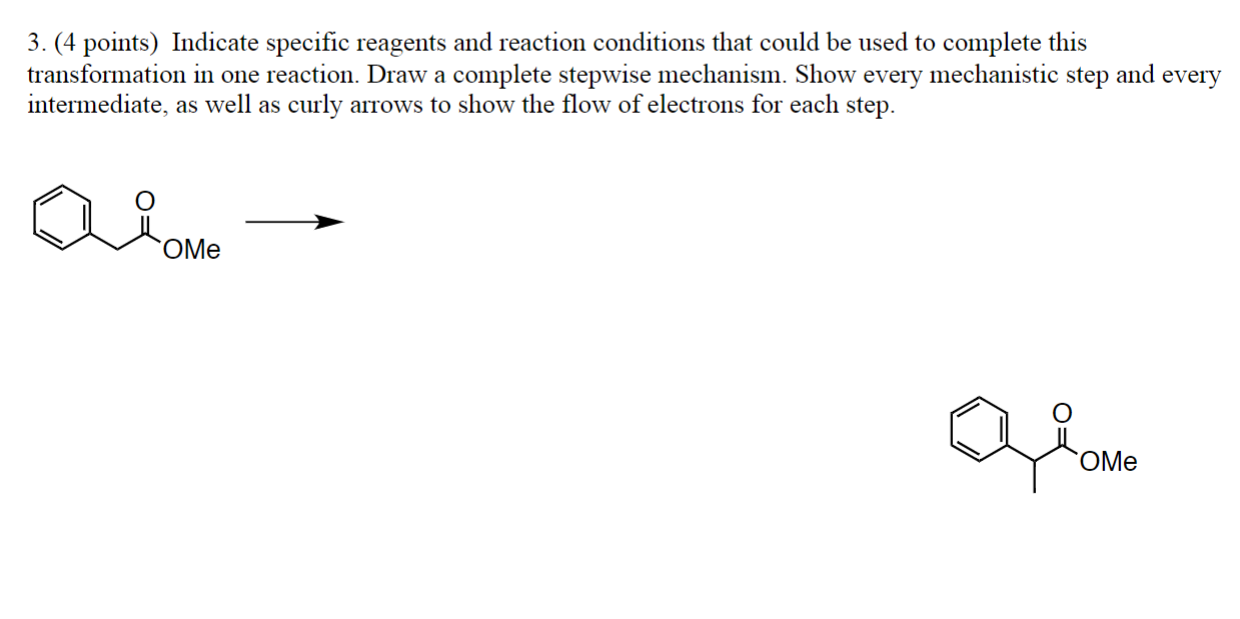 Solved (4 ﻿points) ﻿Indicate specific reagents and reaction | Chegg.com