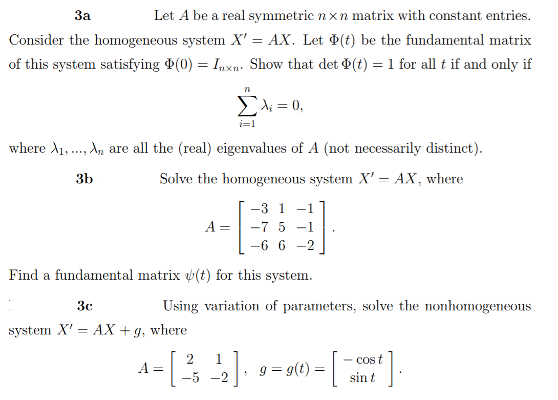 Solved За Let A be a real symmetric nxn matrix with constant | Chegg.com