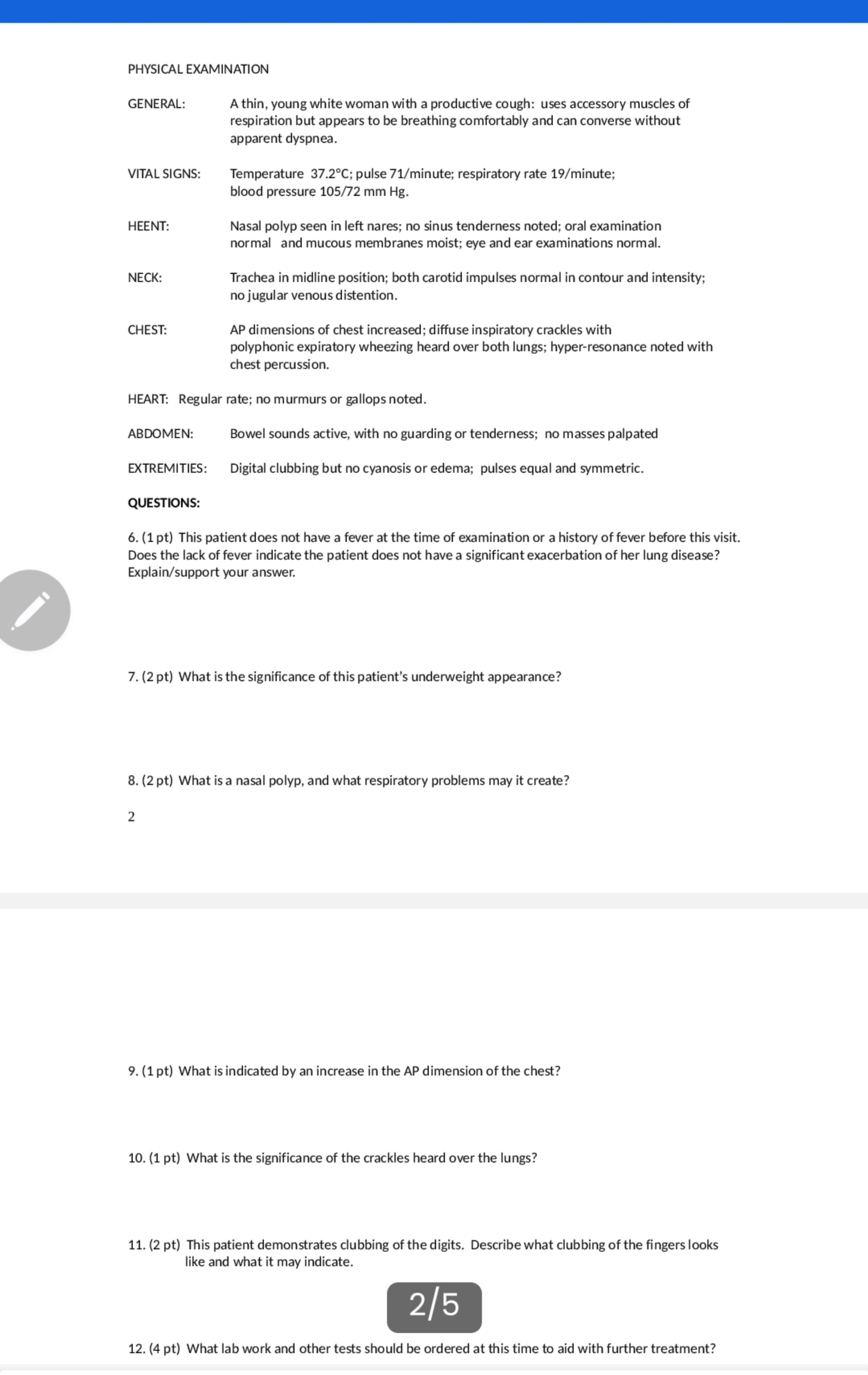 Solved PHYSICAL EXAMINATIONGENERAL: A thin, young white | Chegg.com