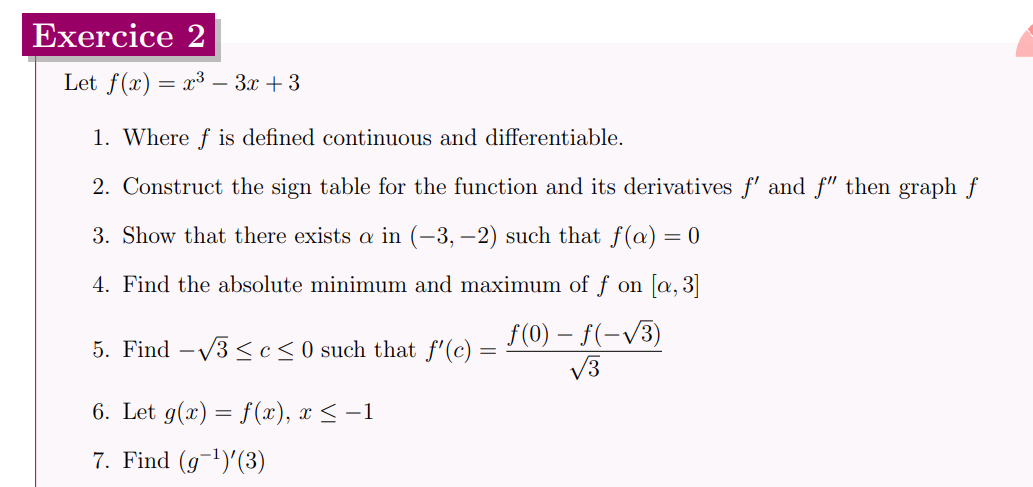 Solved Let f(x)=x3−3x+3 1. Where f is defined continuous and | Chegg.com