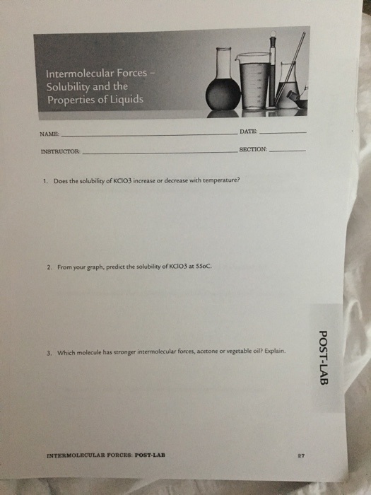 Intermolecular Forces Solubility and the Properties | Chegg.com