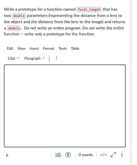 Solved Write a prototype for a function named focal_length | Chegg.com