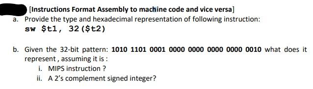Solved [Instructions Format Assembly to machine code and | Chegg.com