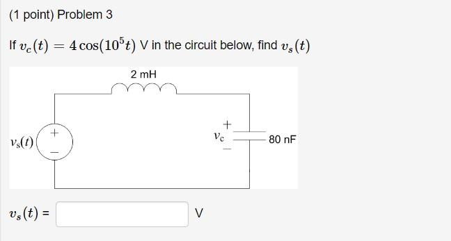 Solved (1 point) Problem 3 If | Chegg.com