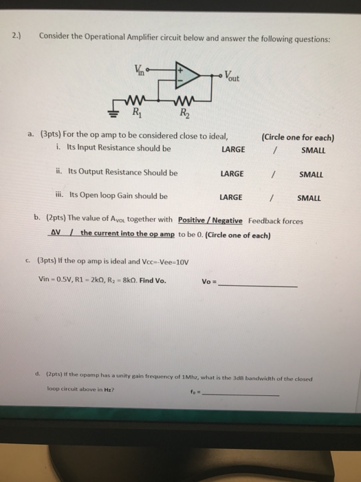 Solved Consider the Operational Amplifier circuit below and | Chegg.com