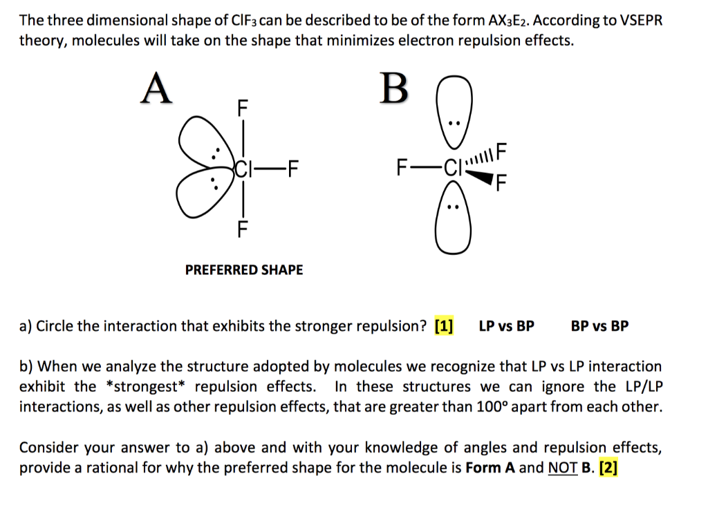 Solved The three dimensional shape of CIF3 can be described | Chegg.com