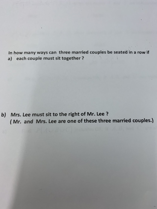 Solved In how many ways can three married couples be seated | Chegg.com