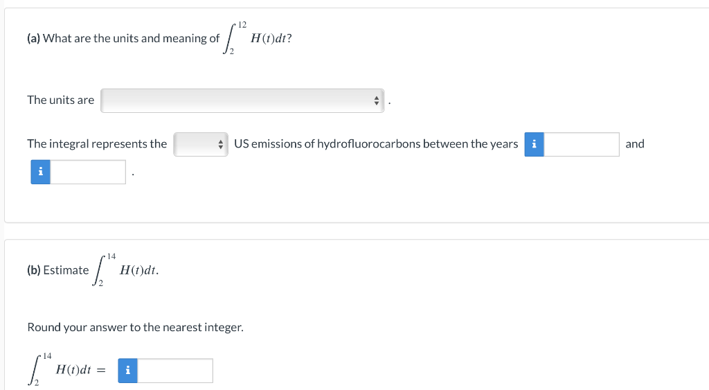 (a) What are the units and meaning of ∫212H(t)dt ? | Chegg.com