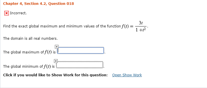 Solved Find the exact global maximum and minimum values of | Chegg.com