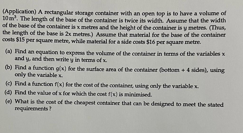 Solved (Application) A rectangular storage container with an | Chegg.com