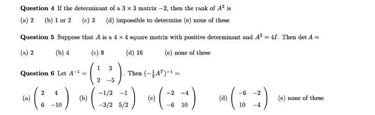 Solved Question 4 If the determinant of a 3×3 matrix -2 , | Chegg.com