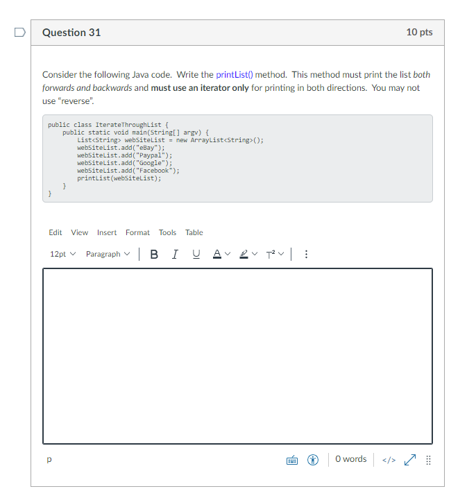 Solved n Question 31 10 pts Consider the following Java | Chegg.com