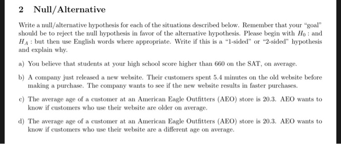 Solved 2 Null/Alternative Write a null/alternative | Chegg.com