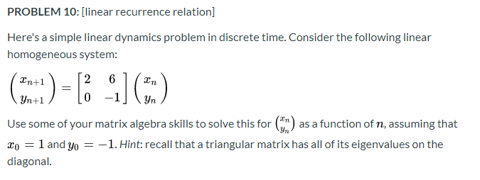 Solved Problem 10 [linear Recurrence Relation] Heres A
