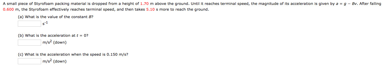 Solved A small piece of Styrofoam packing material is | Chegg.com