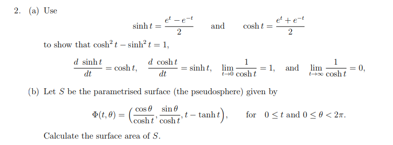Solved 2. (a) Use sinht- cosh t- an to show that cosh2 - | Chegg.com