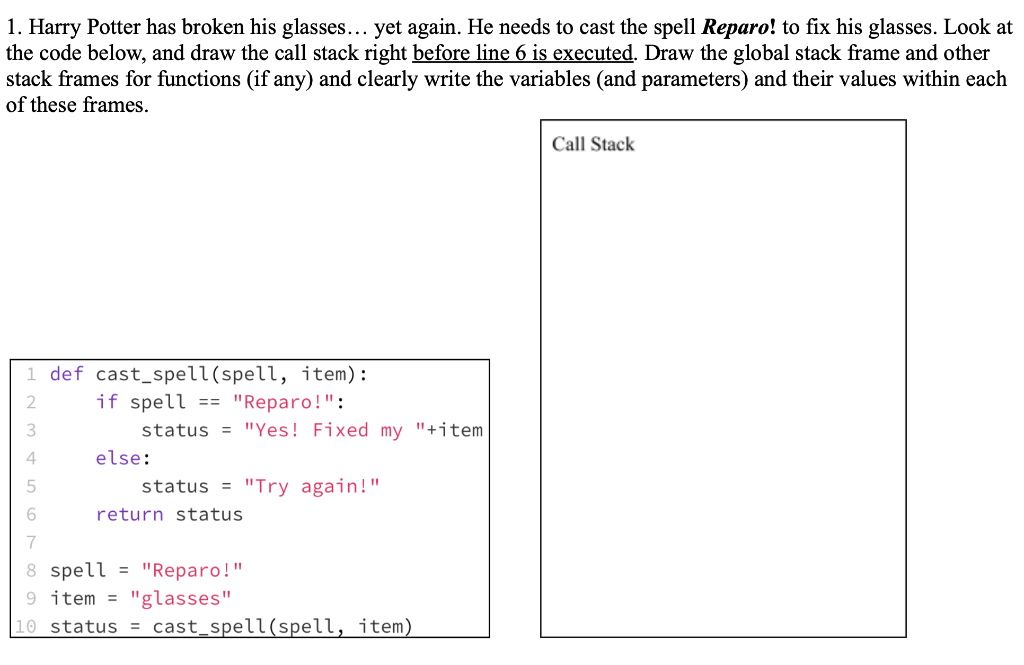Solved 1. Harry Potter has broken his glasses... yet again. | Chegg.com