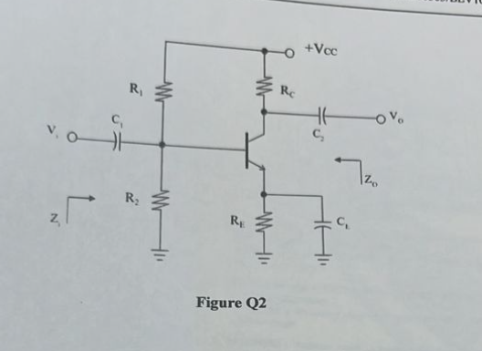 Solved Q2 A common emitter voltage divider bias amplifier | Chegg.com
