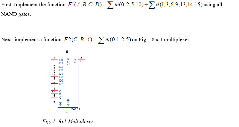 Solved First, Implement the function F1(A,B,C,D)= | Chegg.com